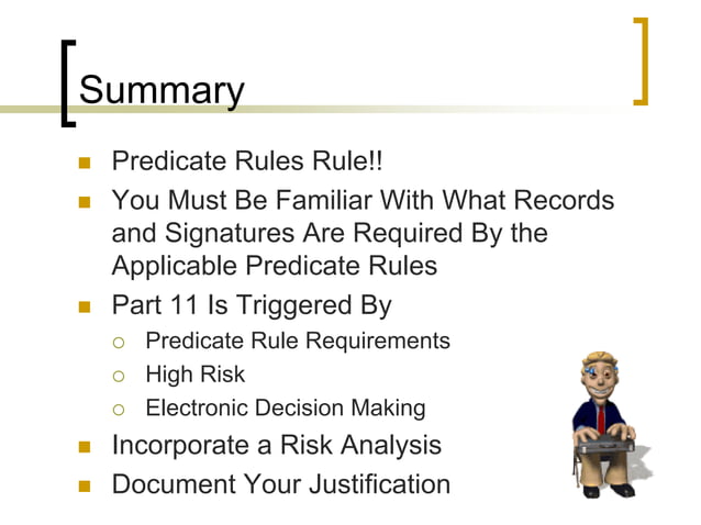 Interpretation of Part 11 by the GxP Predicate Rules | PDF ...