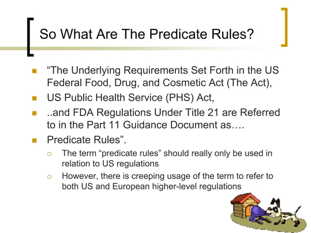 Interpretation of Part 11 by the GxP Predicate Rules | PDF ...