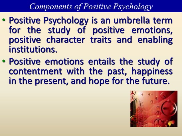Introduction to Positive Psychology | PPT | Wellness | Healthy Living