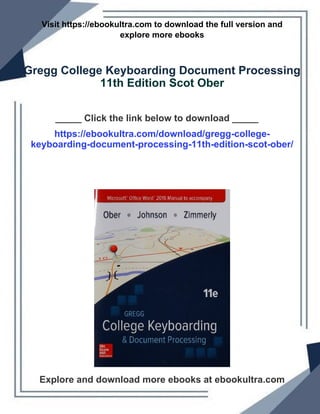 Gregg College Keyboarding Document Processing 11th Edition Scot Ober | PDF