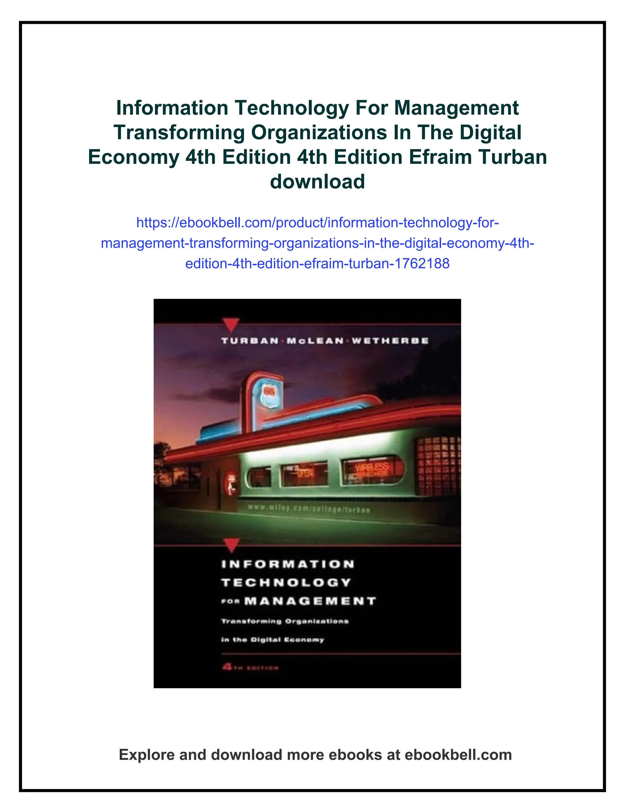 Information Technology For Management Transforming Organizations In The ...