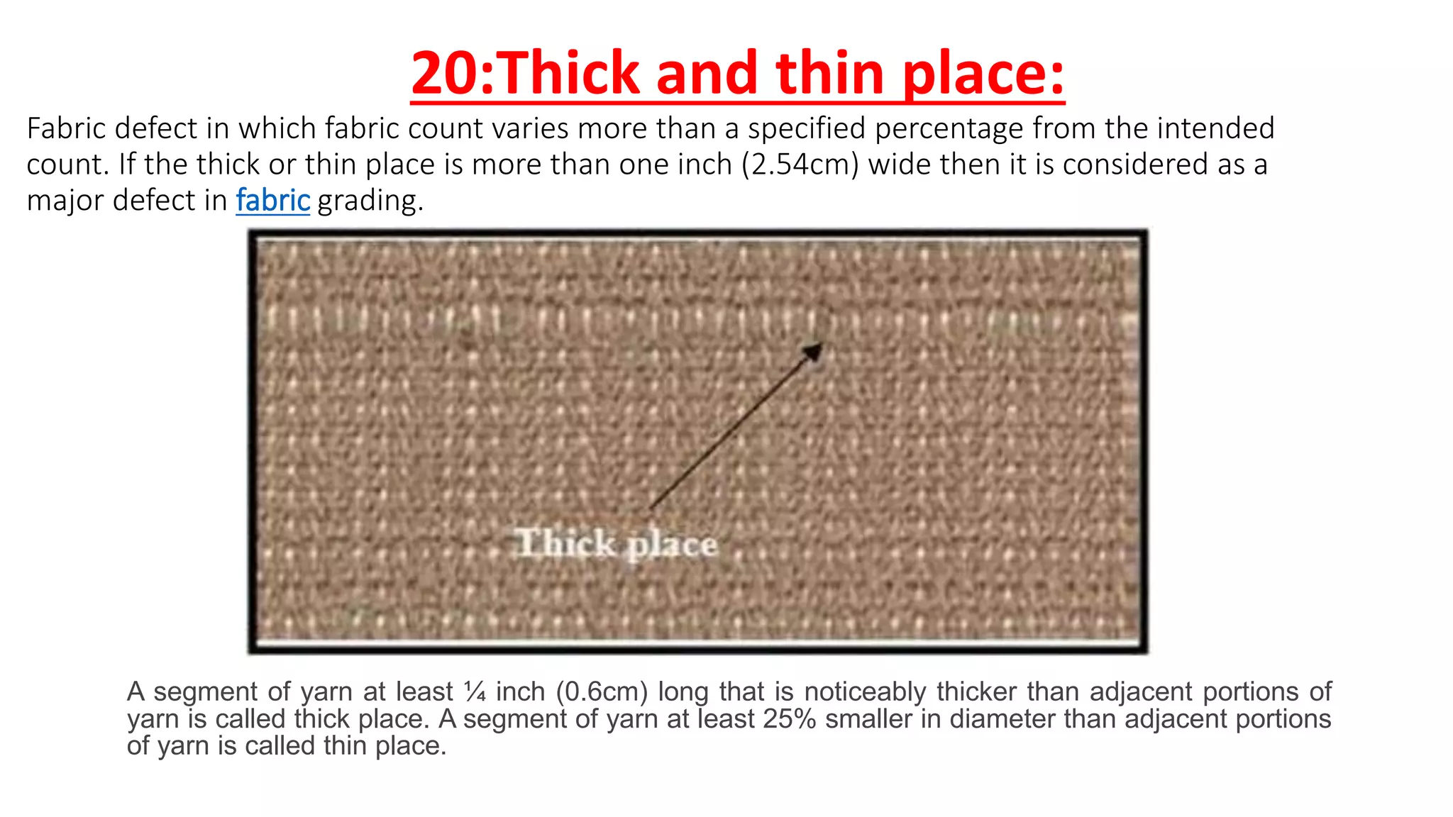 Major defects of woven fabric. | PPTX | Needlework | Arts and Crafts