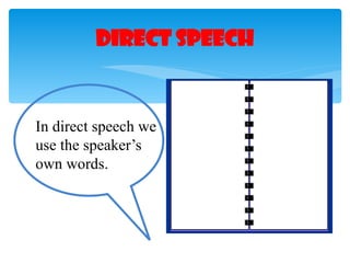direct and indirect speech for childs .ppt