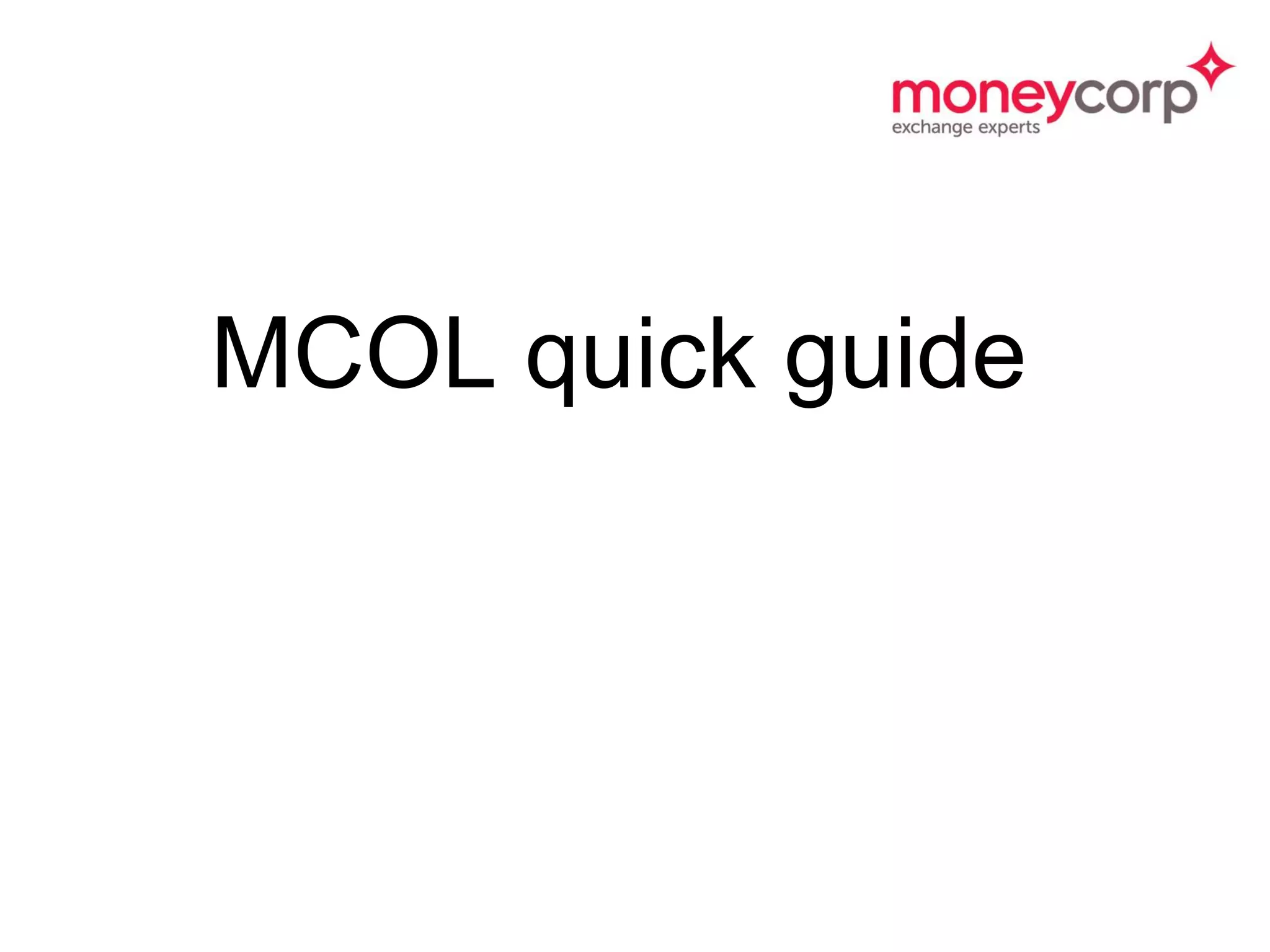 MCOL quick guide | PPT