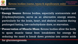 883487632-Ketone-Bodies-Name-Types-Significance-Only.pptx