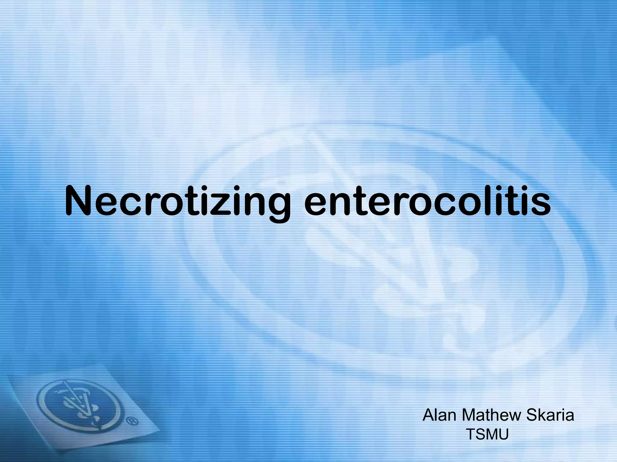 necrotizing enterocolitis | PPT