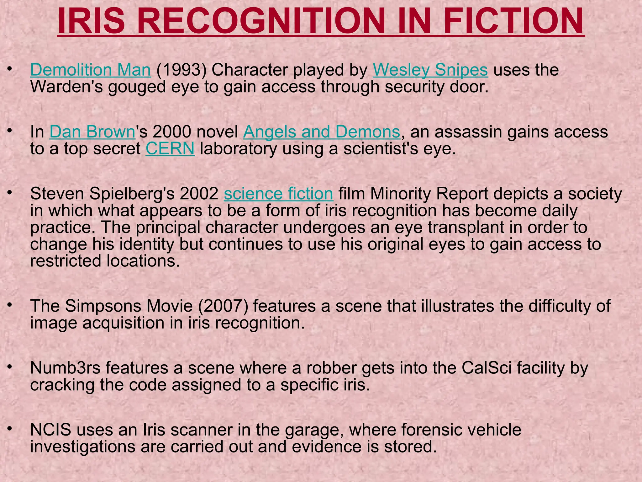 Envisioning the future using iris scanning biometrics | PPT