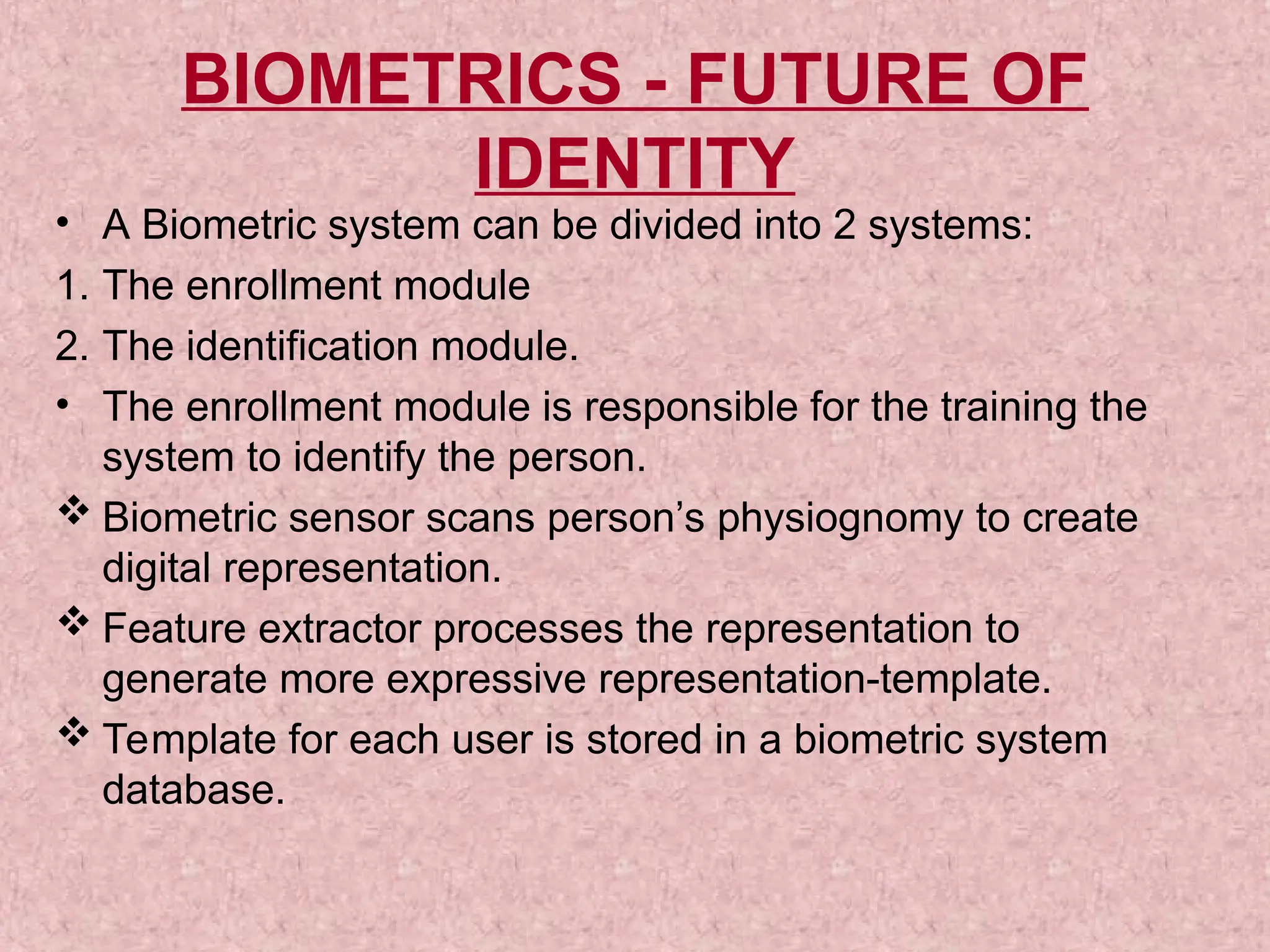 Envisioning the future using iris scanning biometrics | PPT
