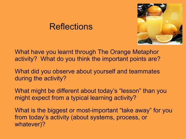 Systems Thinking The Orange Metaphor | PPT