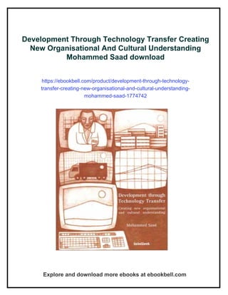 Development Through Technology Transfer Creating New Organisational And ...