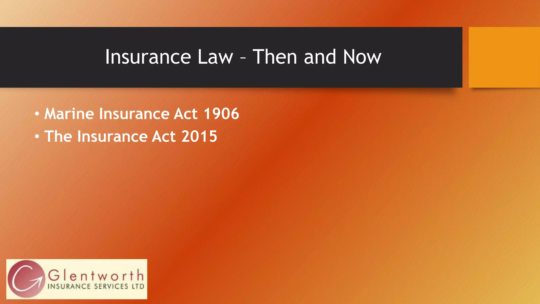 Insurance Act 2015 presentation | PPT