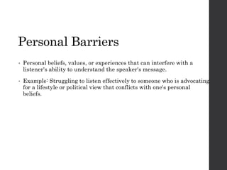 Barrierrs to Effective Listening 1.pptx