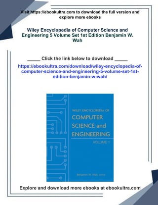 Wiley Encyclopedia of Computer Science and Engineering 5 Volume Set 1st ...