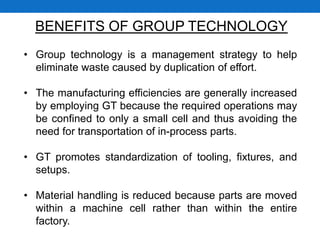Group Technology | PPTX | Mechanical and Industrial Engineering ...
