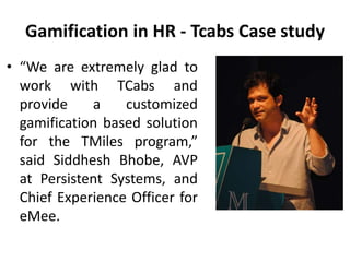 Tcab case study - Gamification in customer engagement - Manu Melwin Joy ...