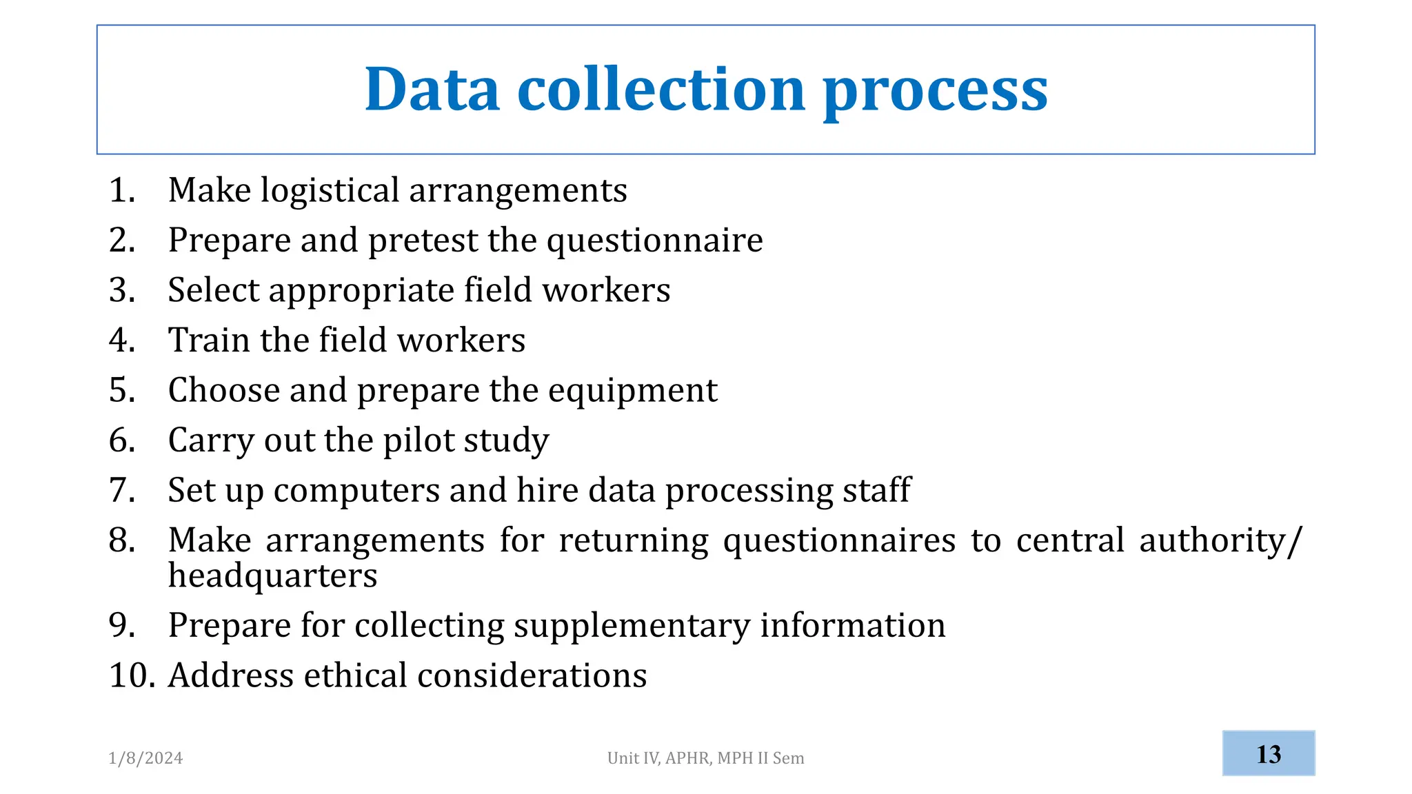 Data collection process for survey reseach.pptx