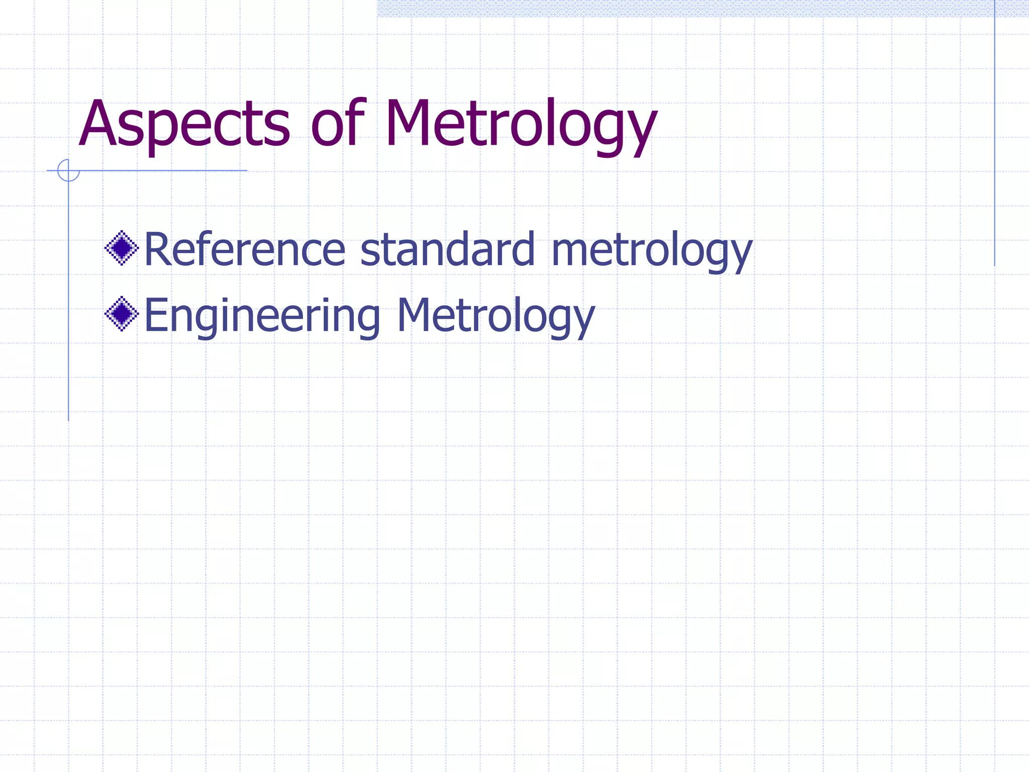 89-metrology-and-measurements (2).ppt