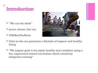 Girls on the Run PR Campaign doc | PPT