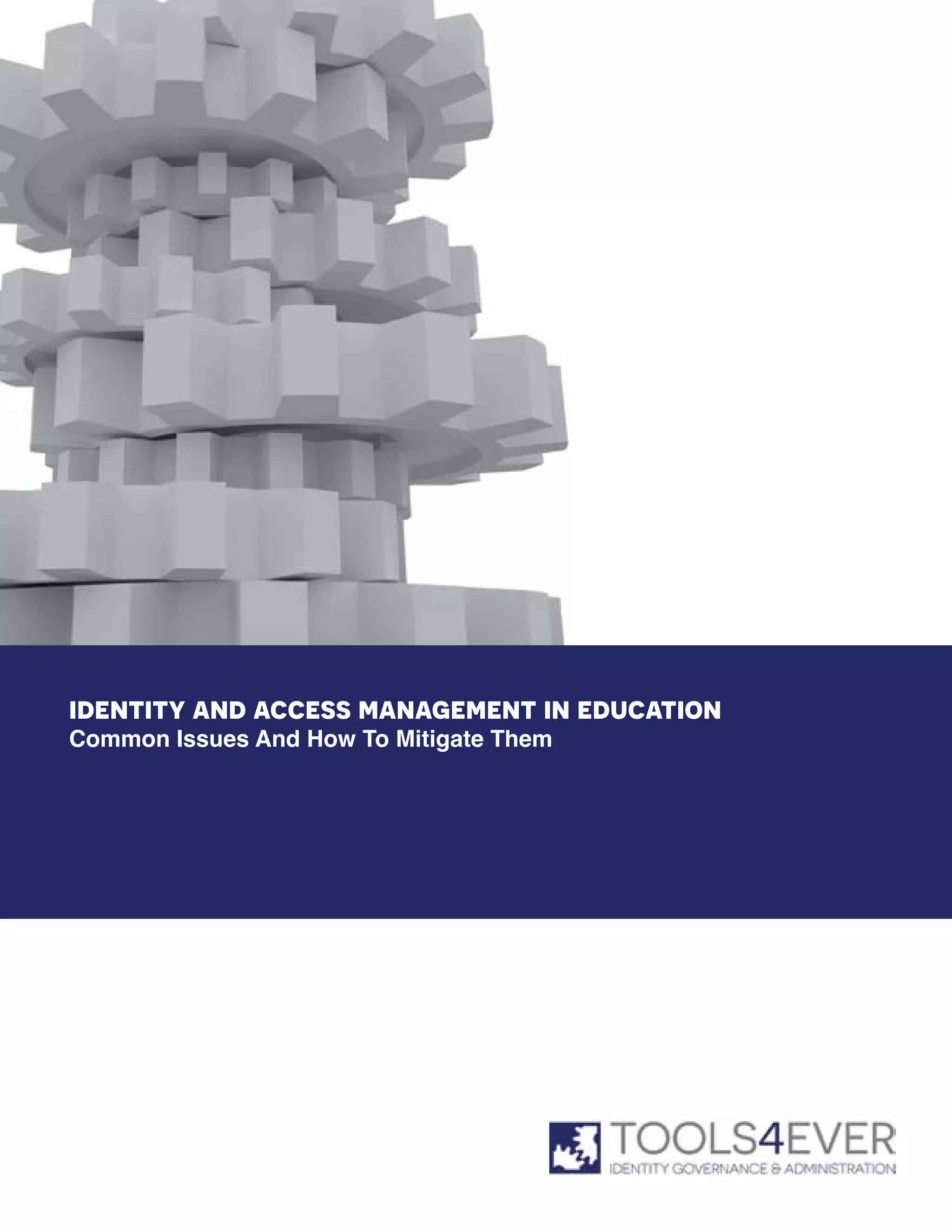 Identity and Access Management in Education - Common Issues and How to Mitigate Them | PDF