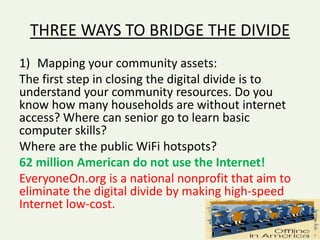 BRIDGE THE DIGITAL DIVIDE! | PPT