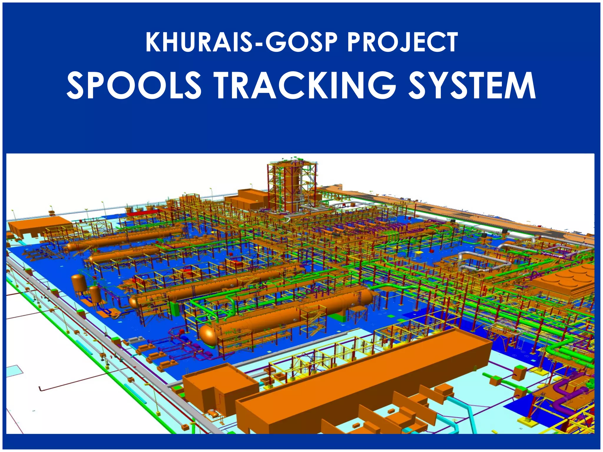 SPOOL TRACKING SYSTEM | PPT