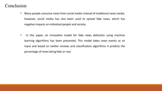 Fake news detection using machine learning | PPT