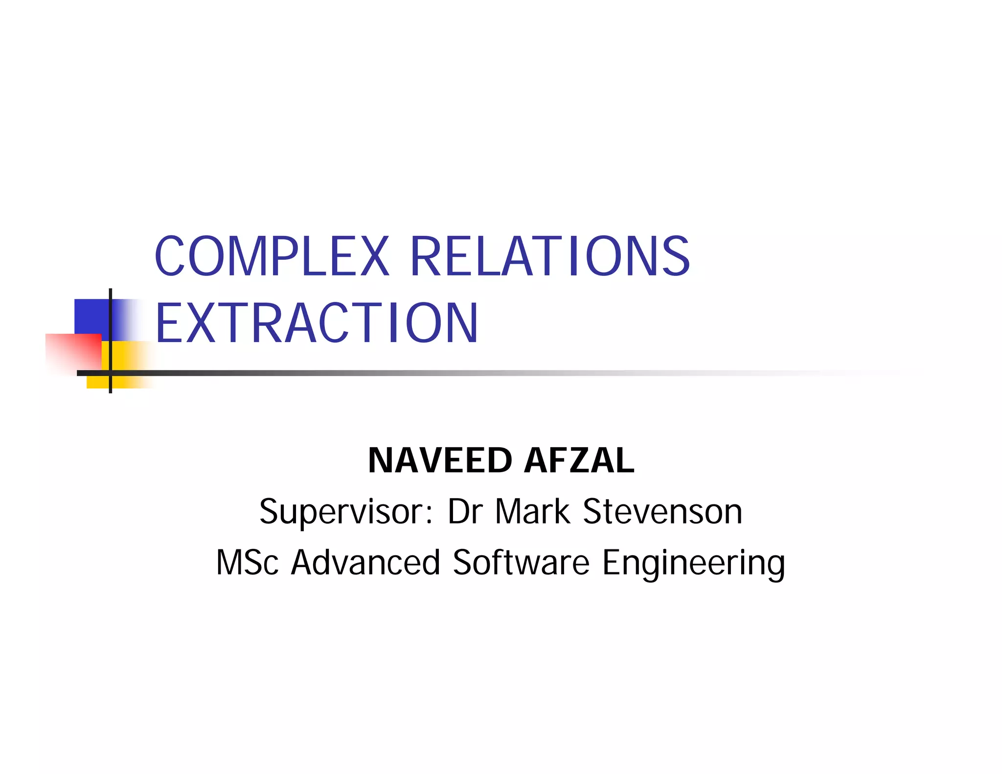 Complex Relations Extraction | PPT