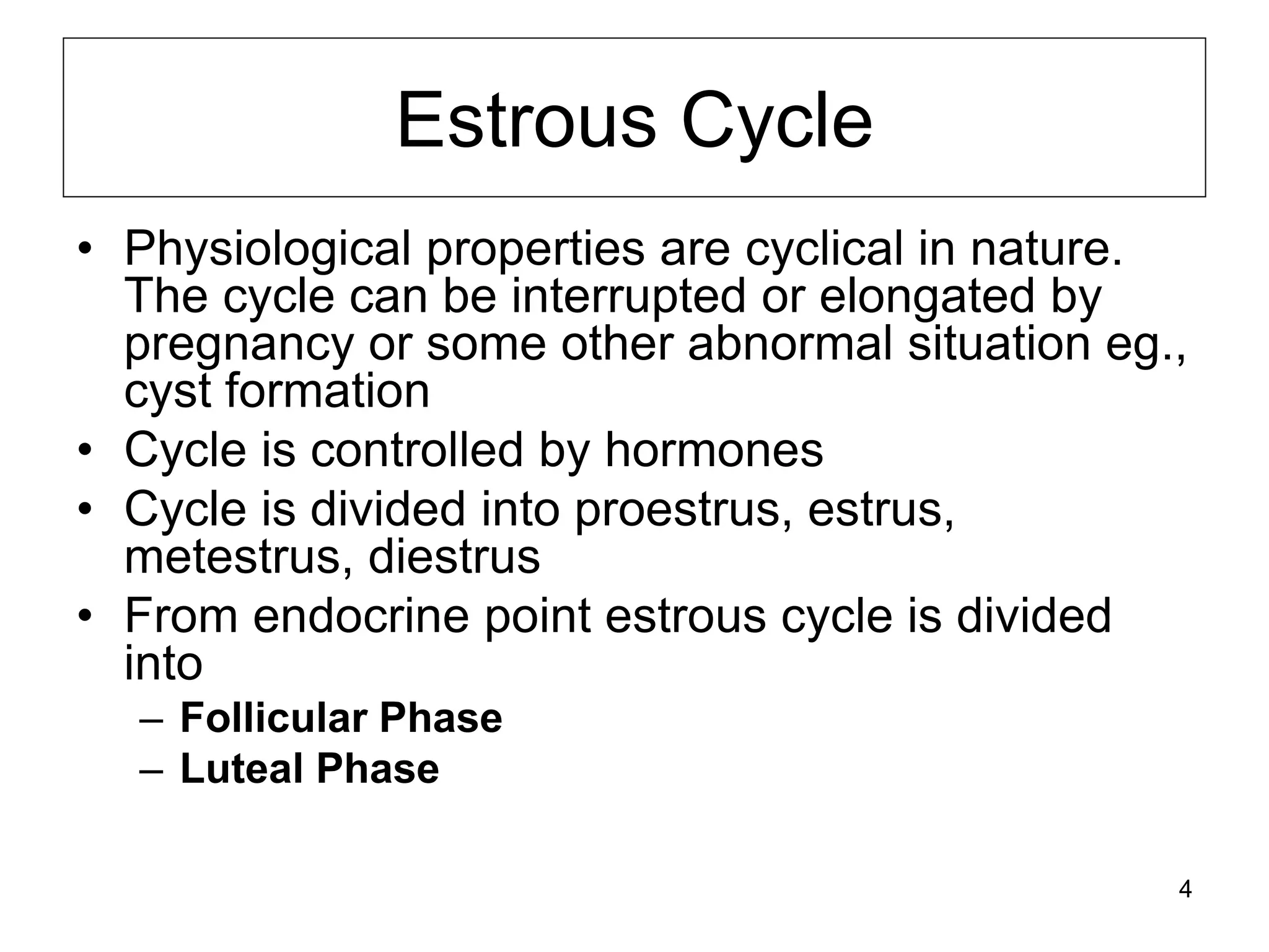 8 & 9 ther 608 estrous cycle reprod cyclicity | PPT