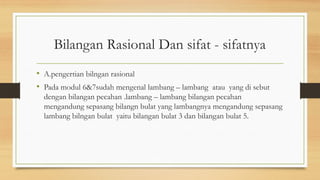 Bilangan Rasional dan Irasional dan Pembelajaran di SD | PPTX