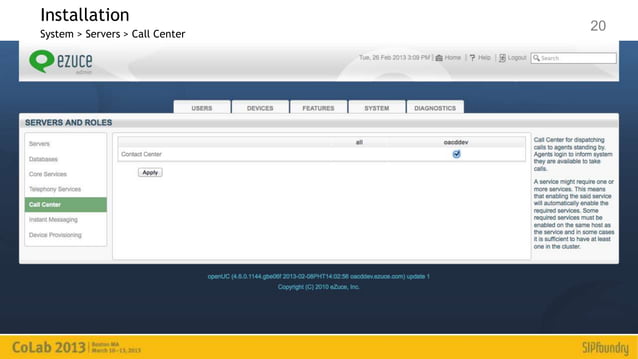 SIPfoundry CoLab 2013 - Web Contact Center | PPTX | Web Conferencing ...