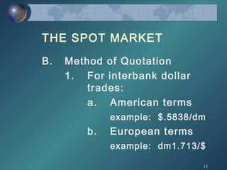 8 a spot-forward markets | PPT