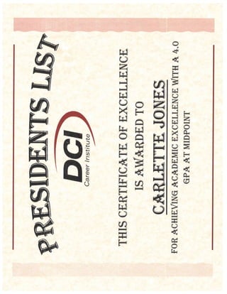 Jones, Carlette 4.0 GPA Certificate | PDF