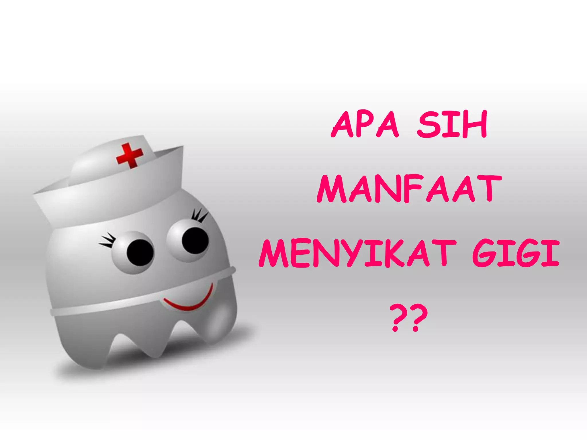 PPT Gosok Gigi | PPTX
