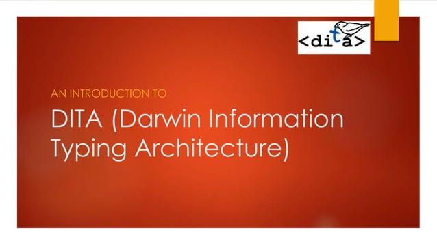 Introduction to DITA | PPTX