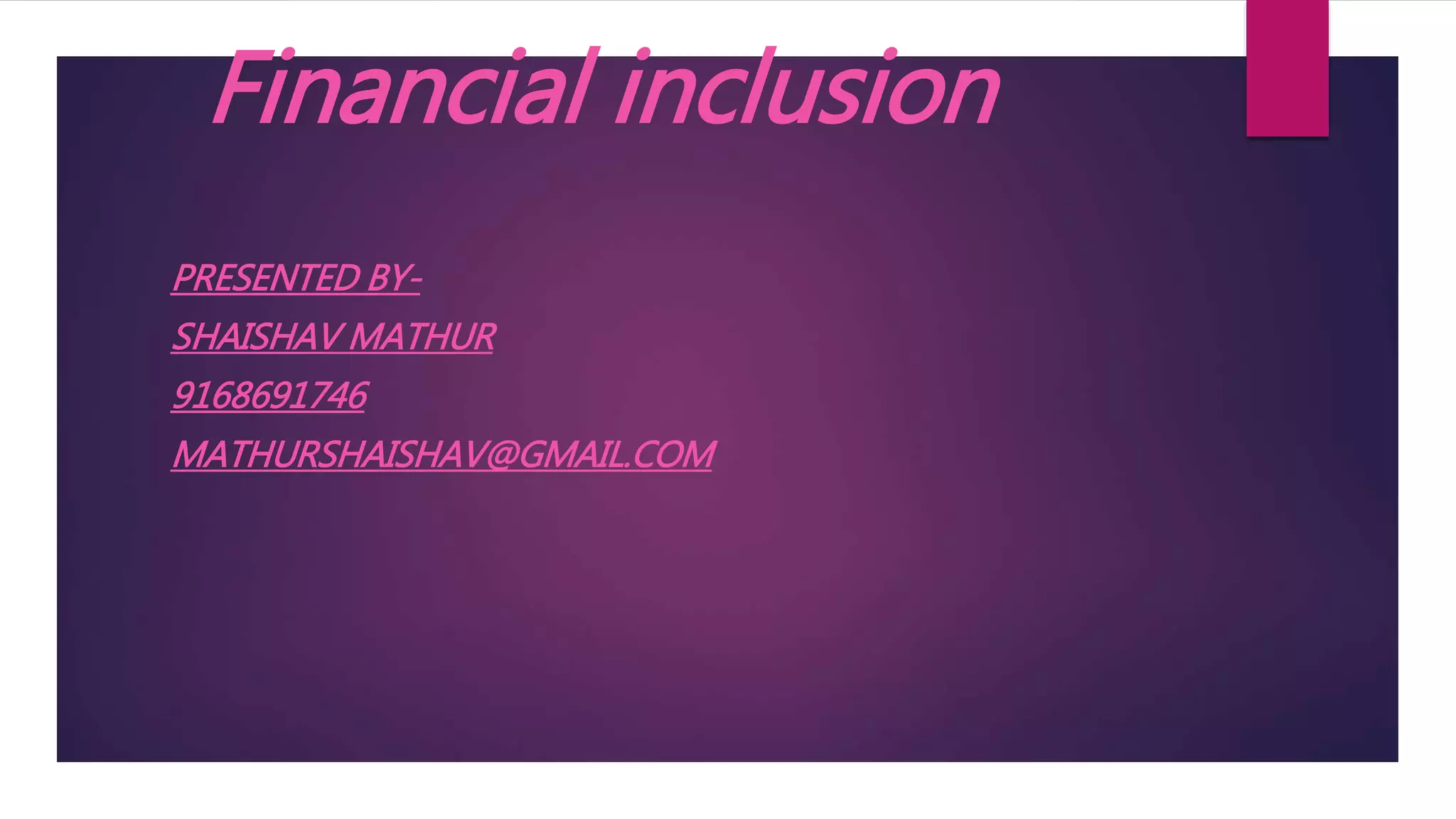 Financial inclusion | PPT