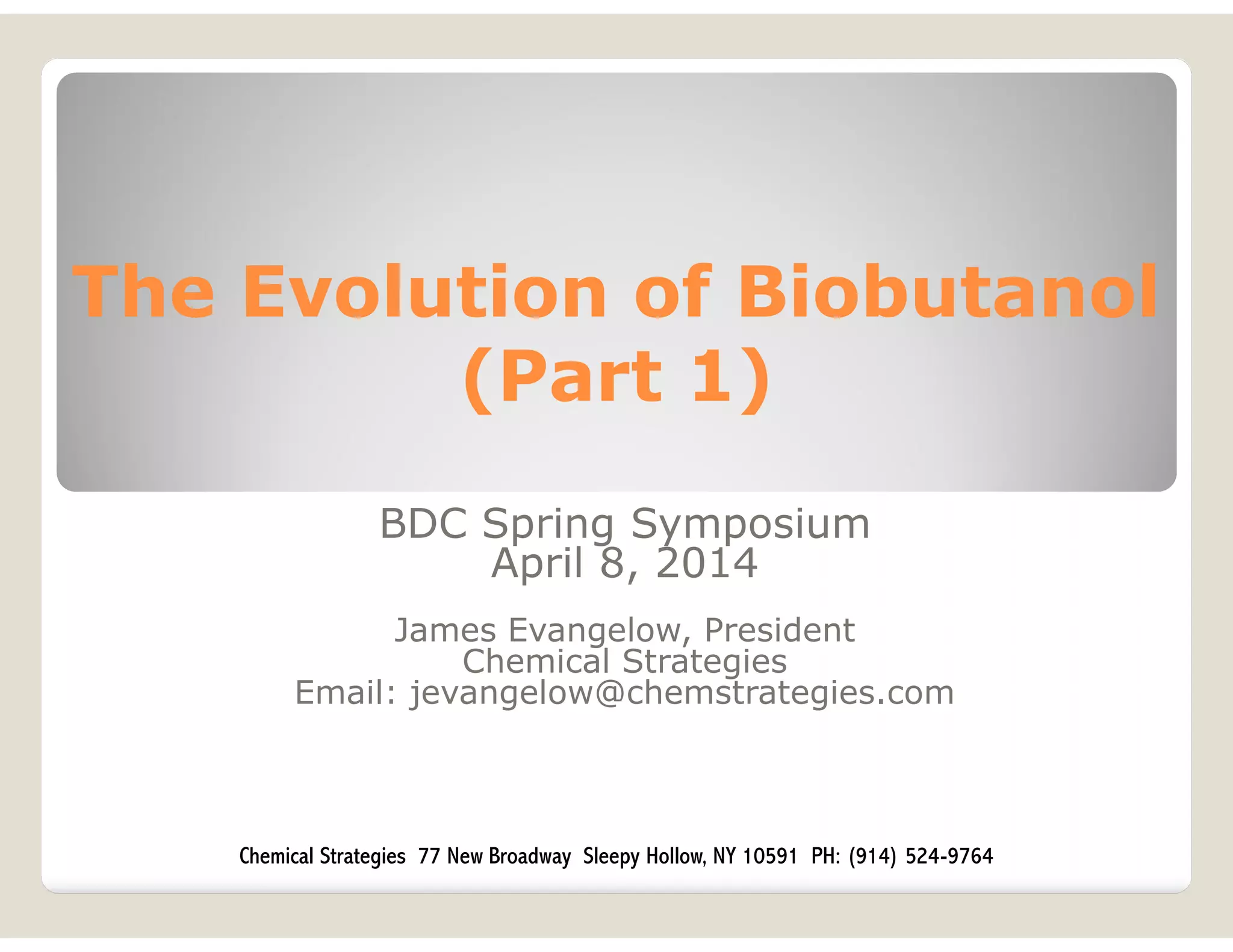 The Evolution of Biobutanol | PDF
