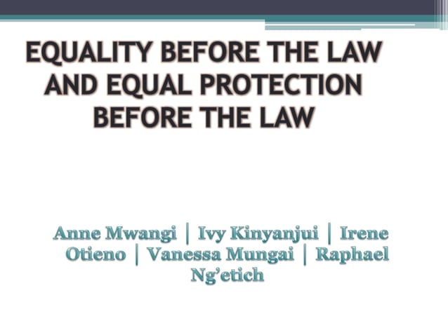 EQUALITY BEFORE THE LAW | PPTX