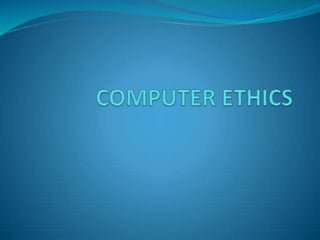 Computer ethics.pptx