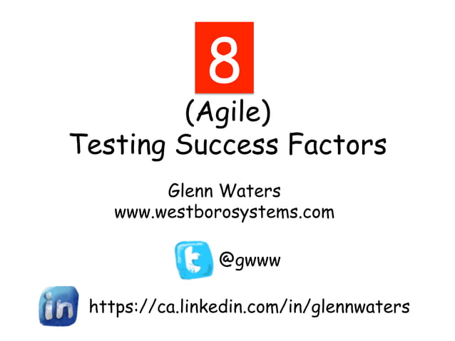 8 Agile Testing Success Factors | PPTX
