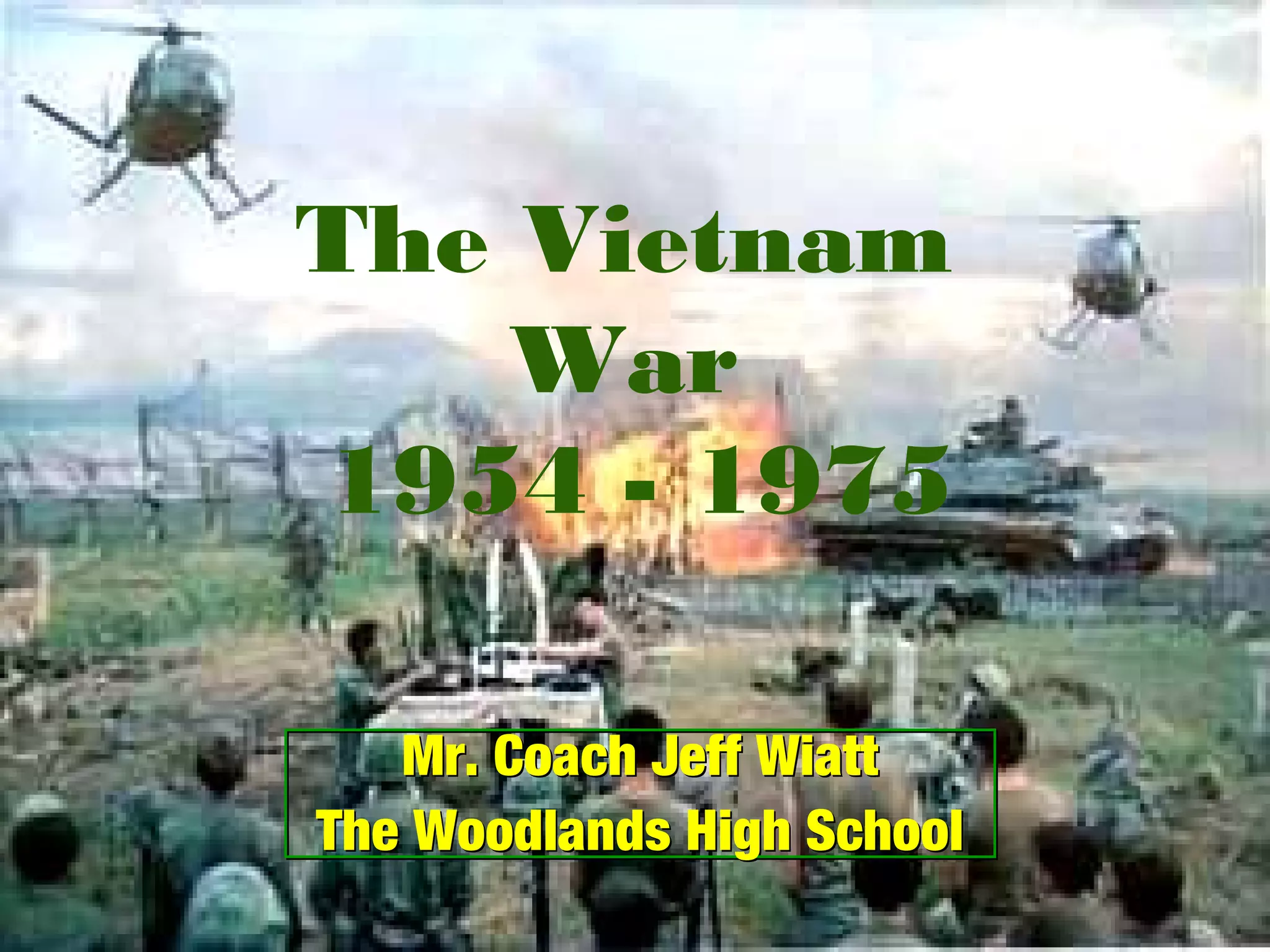 The Vietnam War ppt | PPT