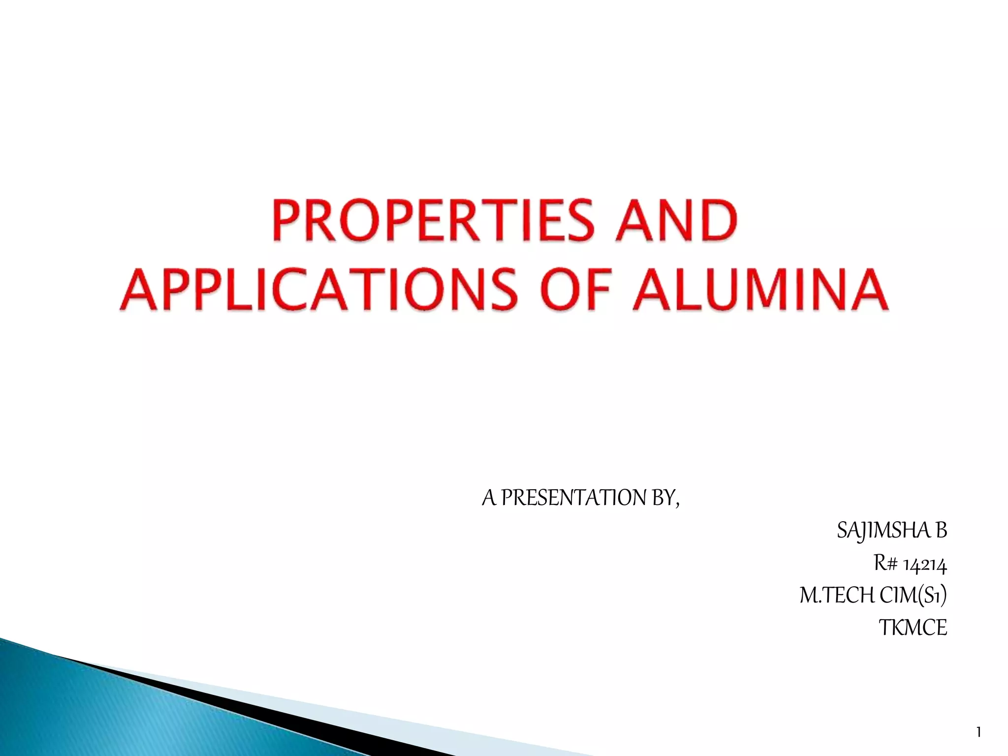 Alumina MANUFACTURING PROCESS | PPTX