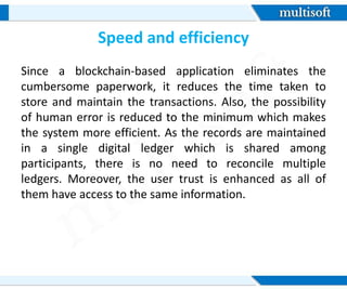 8 Amazing Benefits of Blockchain @ Multisoft Systems | PPTX