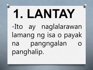 8 ARALIN 1 Pang-Uri at Mga Kaantasan Nito.ppt