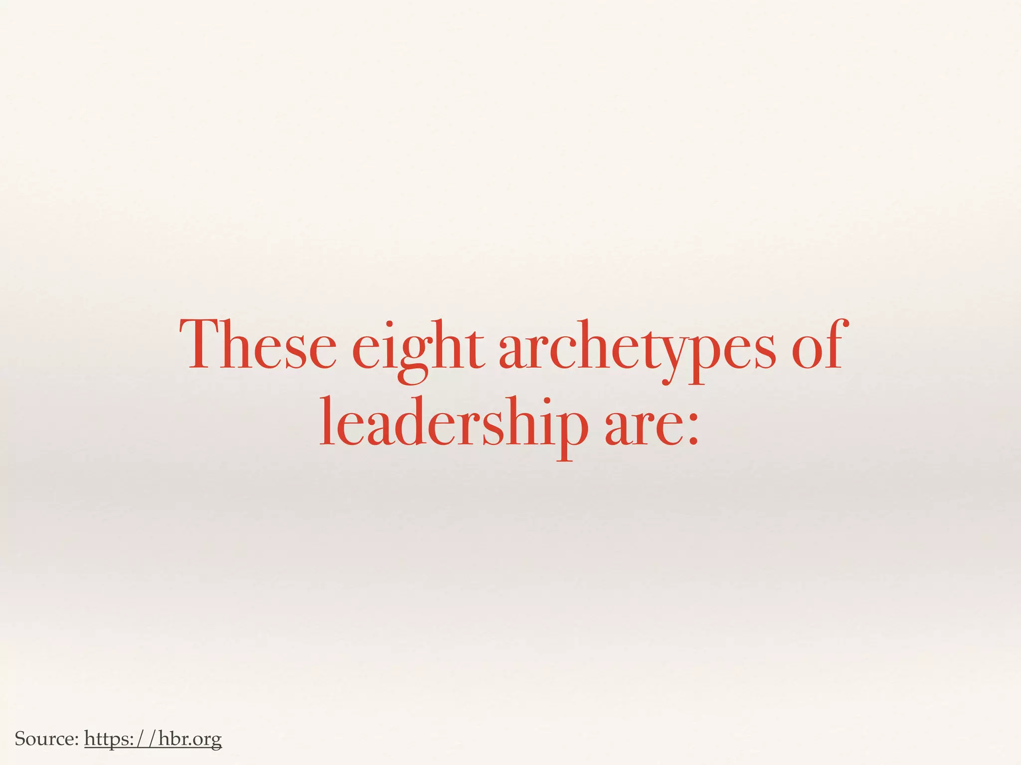 8 Archetypes of Leadership | PDF