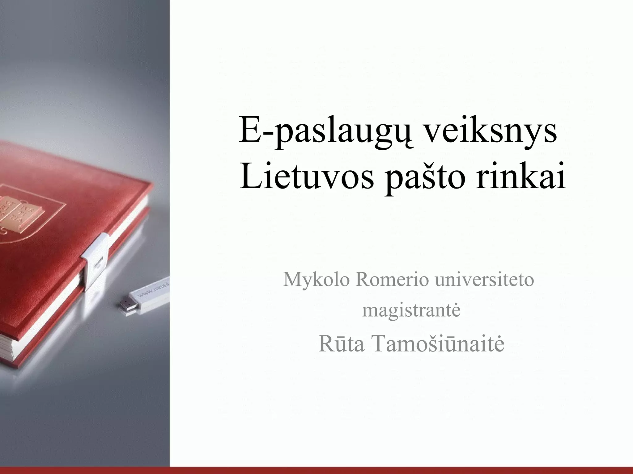 Rūta Tamošiūnaitė (MRU) | PPT