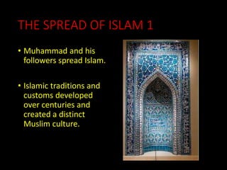 8a the introduction and spread of islam | PPT