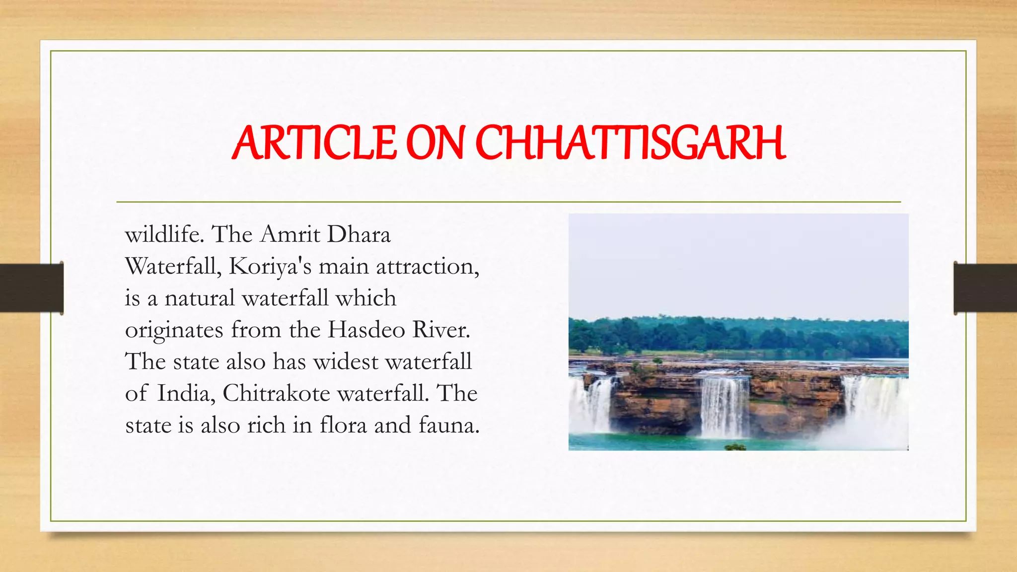 Article and information on Chhattisgarh!! | PPTX