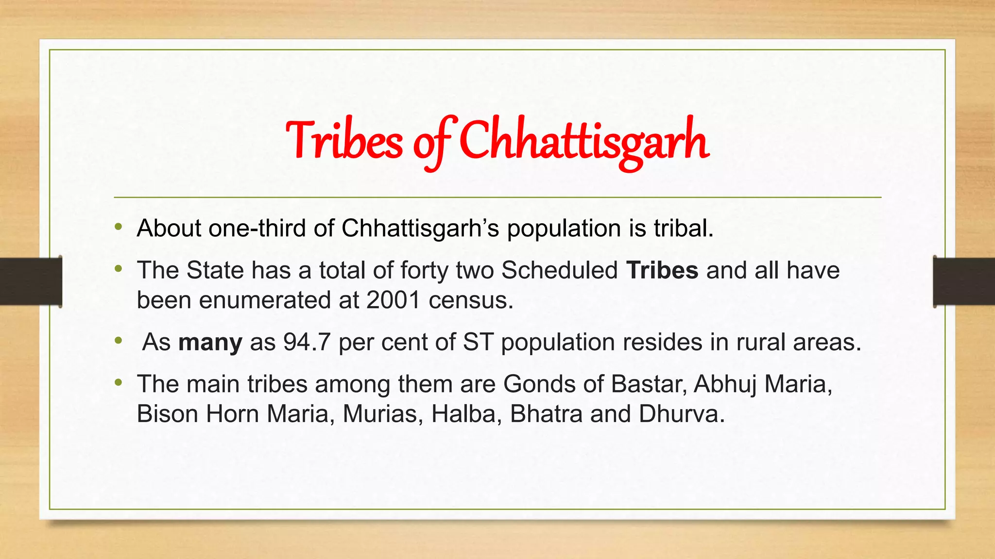 Tribes Of Chhattisgarh | PPTX