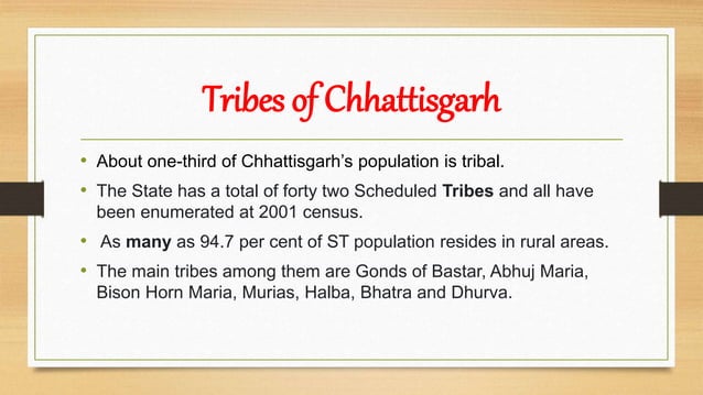 Tribes Of Chhattisgarh | PPT