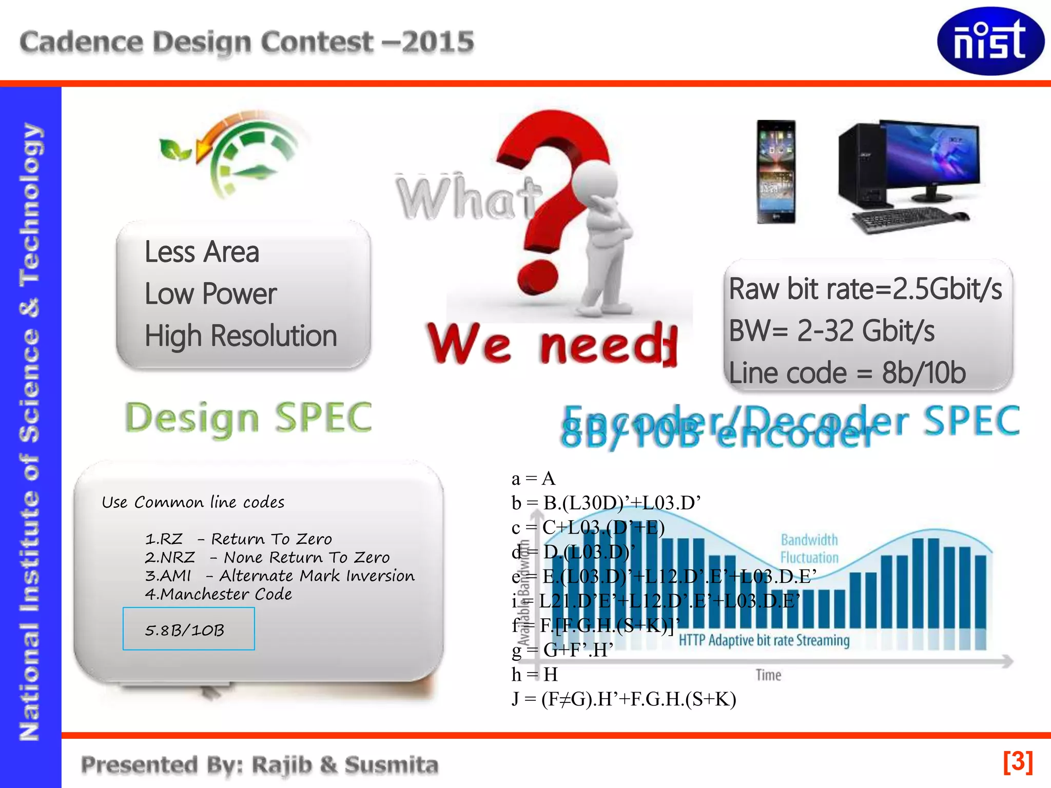 8b/10b Encoder Decoder design and Verification for PCI Express protocol using cadence tool | PPTX